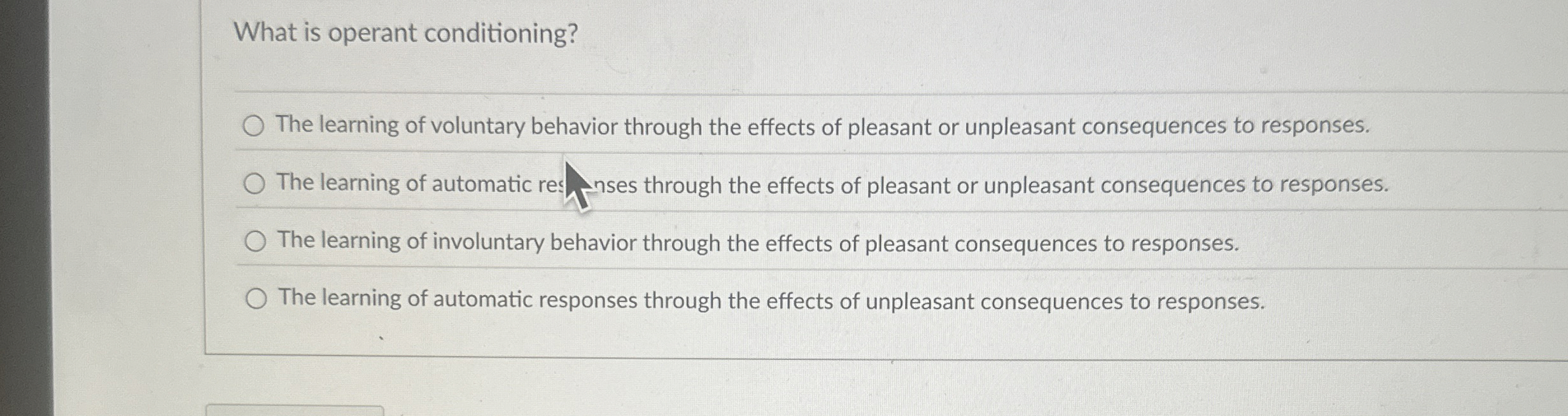 Solved What is operant conditioning?The learning of | Chegg.com