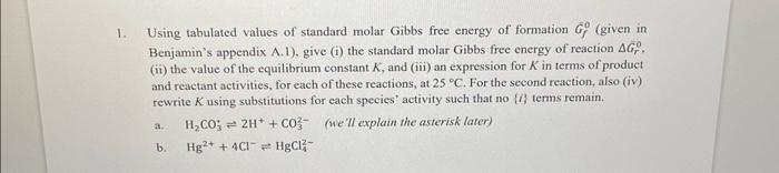 Using tabulated values of standard molar Gibbs free | Chegg.com