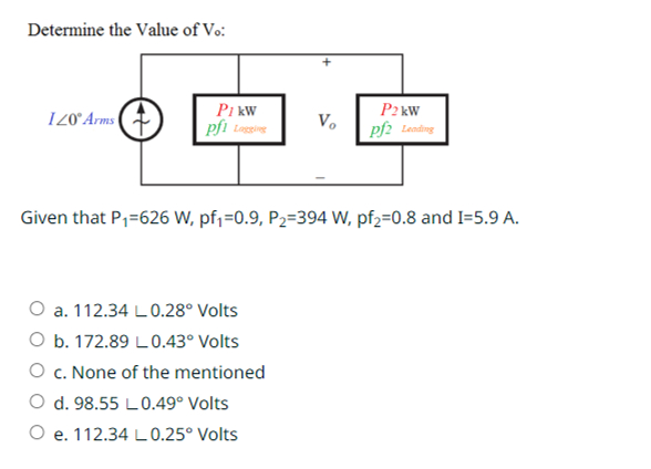 Solved Determine the Value of V0 ﻿:Given that | Chegg.com