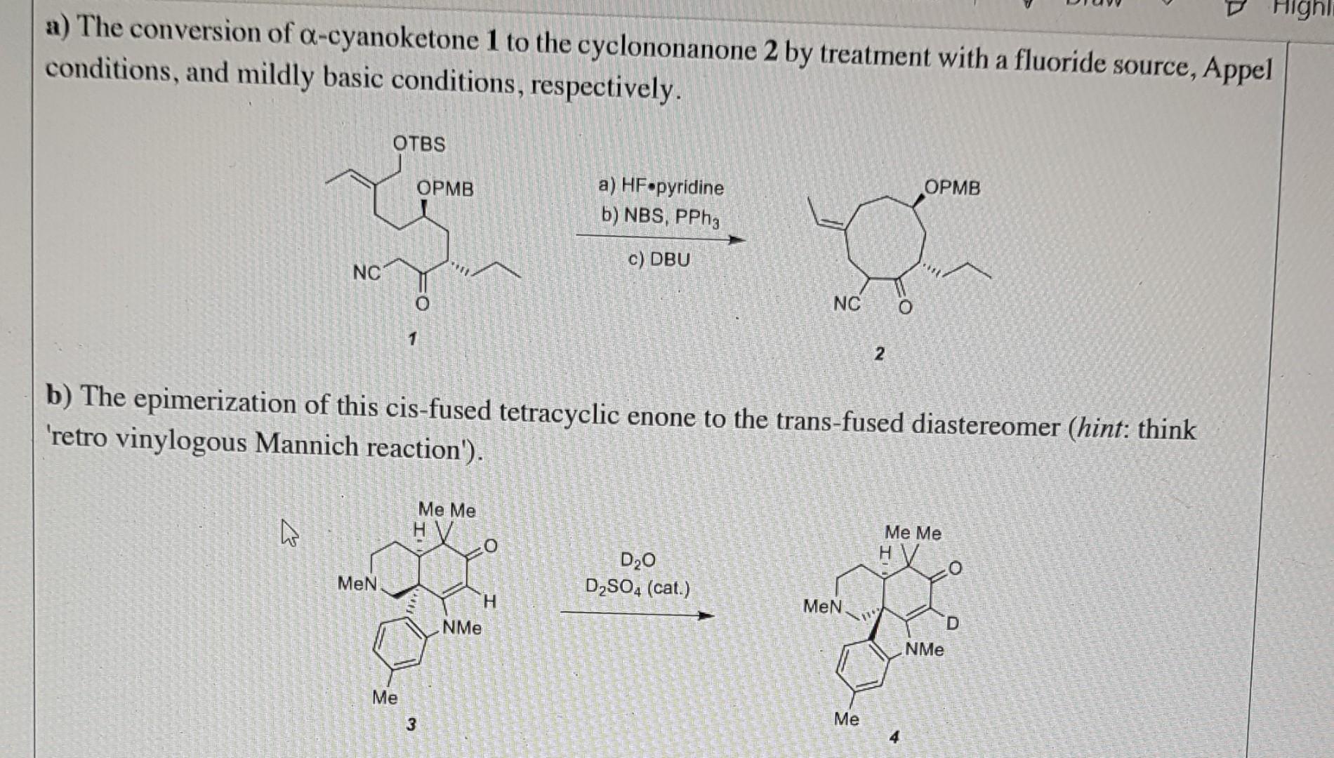 Solved a) The conversion of α-cyanoketone 1 to the | Chegg.com