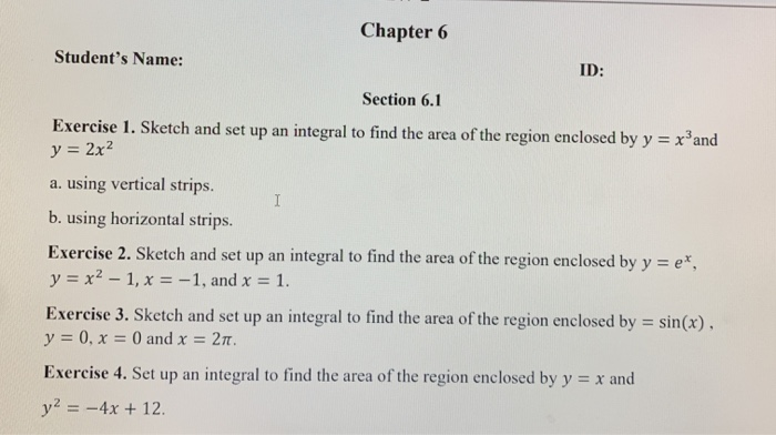 Solved Chapter 6 Student's Name: ID: Section 6.1 Exercise 1. | Chegg.com