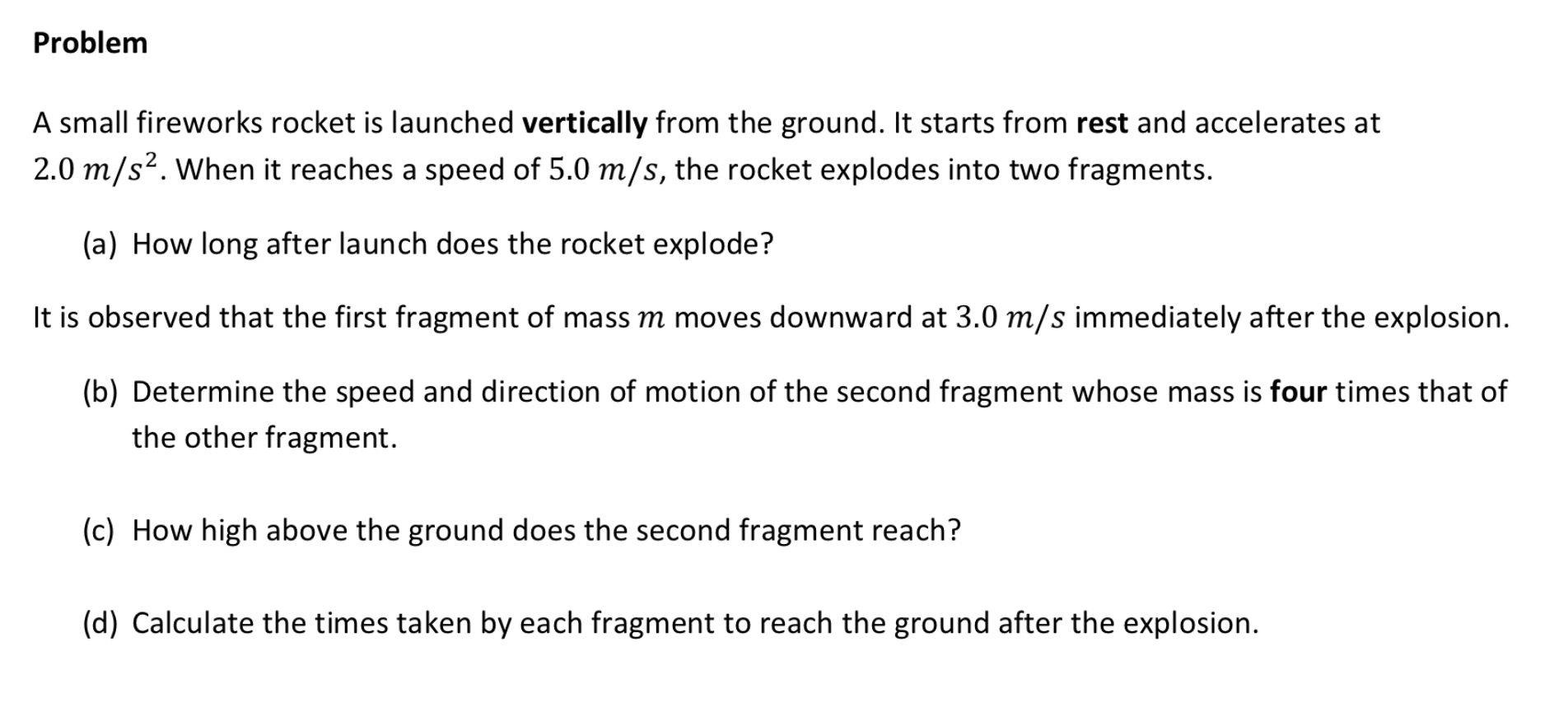 Solved ProblemA small fireworks rocket is launched | Chegg.com