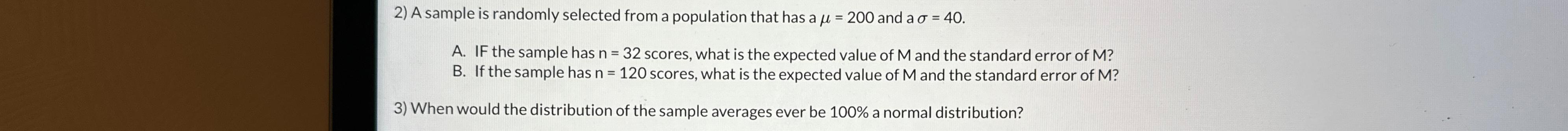 Solved A sample is randomly selected from a population that | Chegg.com