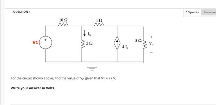 Solved For the circuit shown above, find the value of V0 | Chegg.com