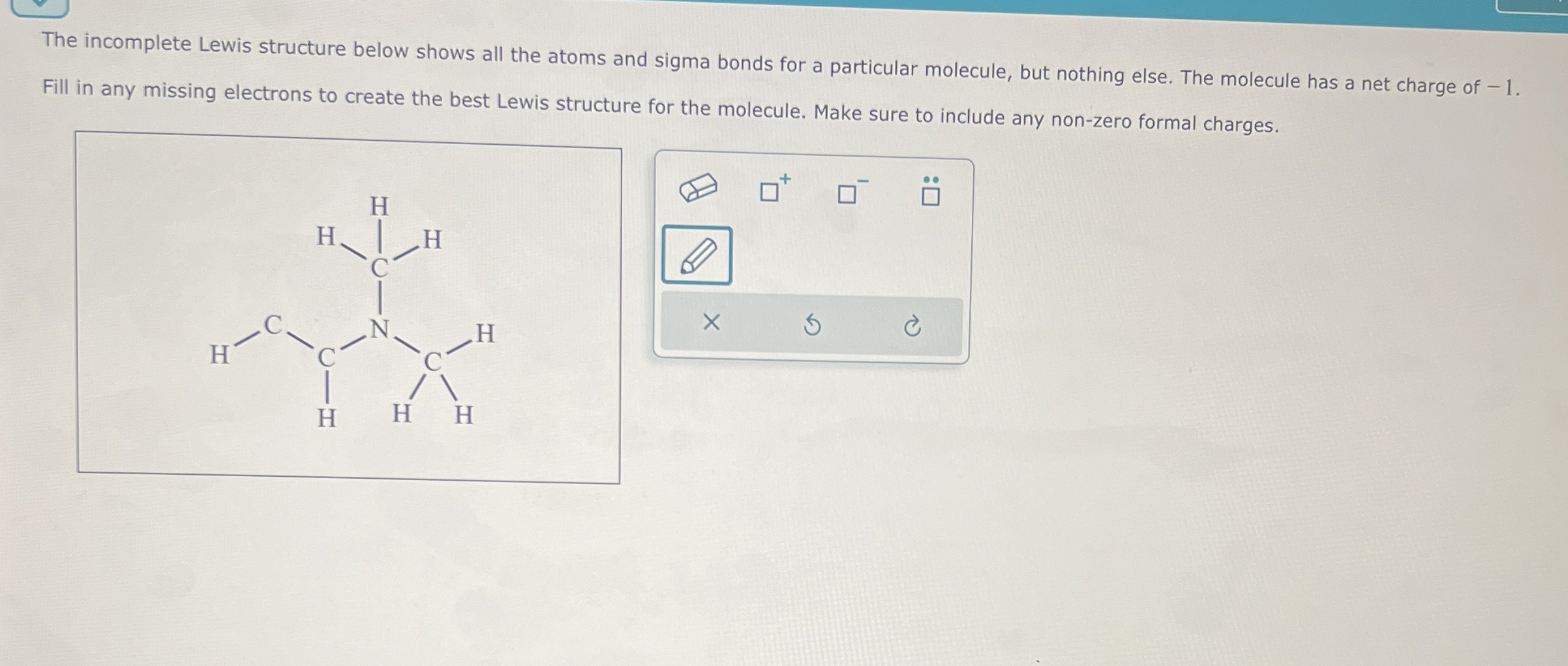 Solved The incomplete Lewis structure below shows all the | Chegg.com