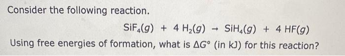 Consider the following reaction. | Chegg.com