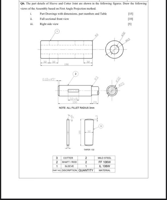 Solved 06. The part details of Sleeve and Cotter Joint are | Chegg.com