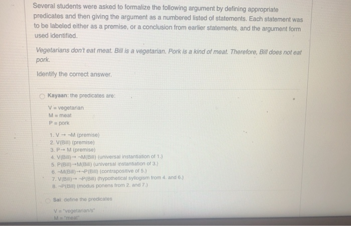 Solved Several students were asked to formalize the | Chegg.com