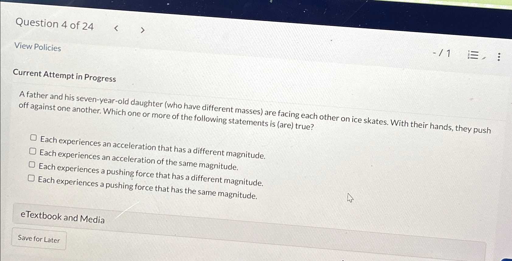 Solved Question 4 ﻿of 24-1View PoliciesCurrent Attempt in | Chegg.com