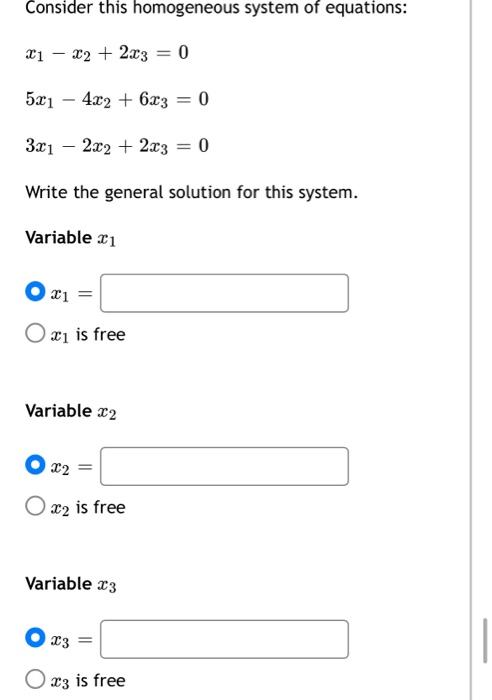Solved Consider this homogeneous system of equations: | Chegg.com