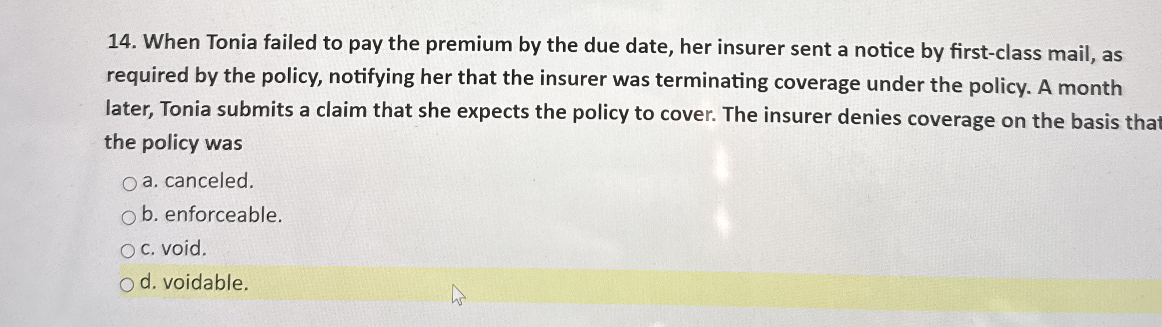 Solved When Tonia failed to pay the premium by the due date, | Chegg.com