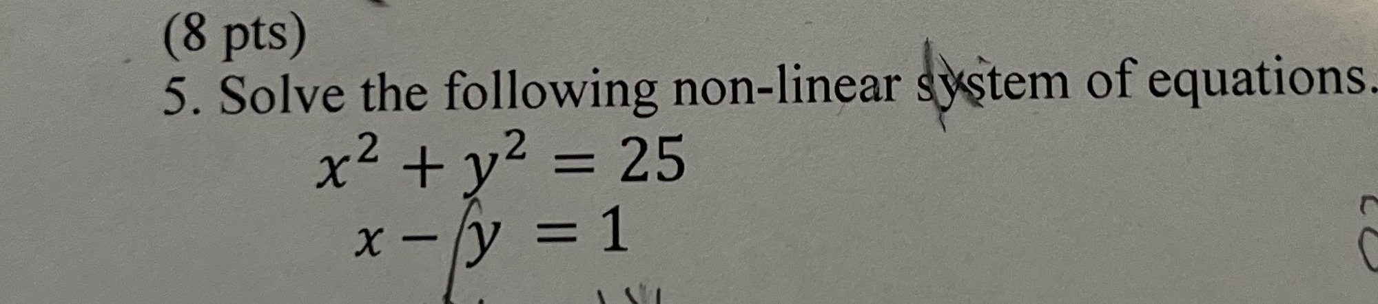 Solved (8 ﻿pts)5. ﻿Solve the following non-linear sysistem | Chegg.com