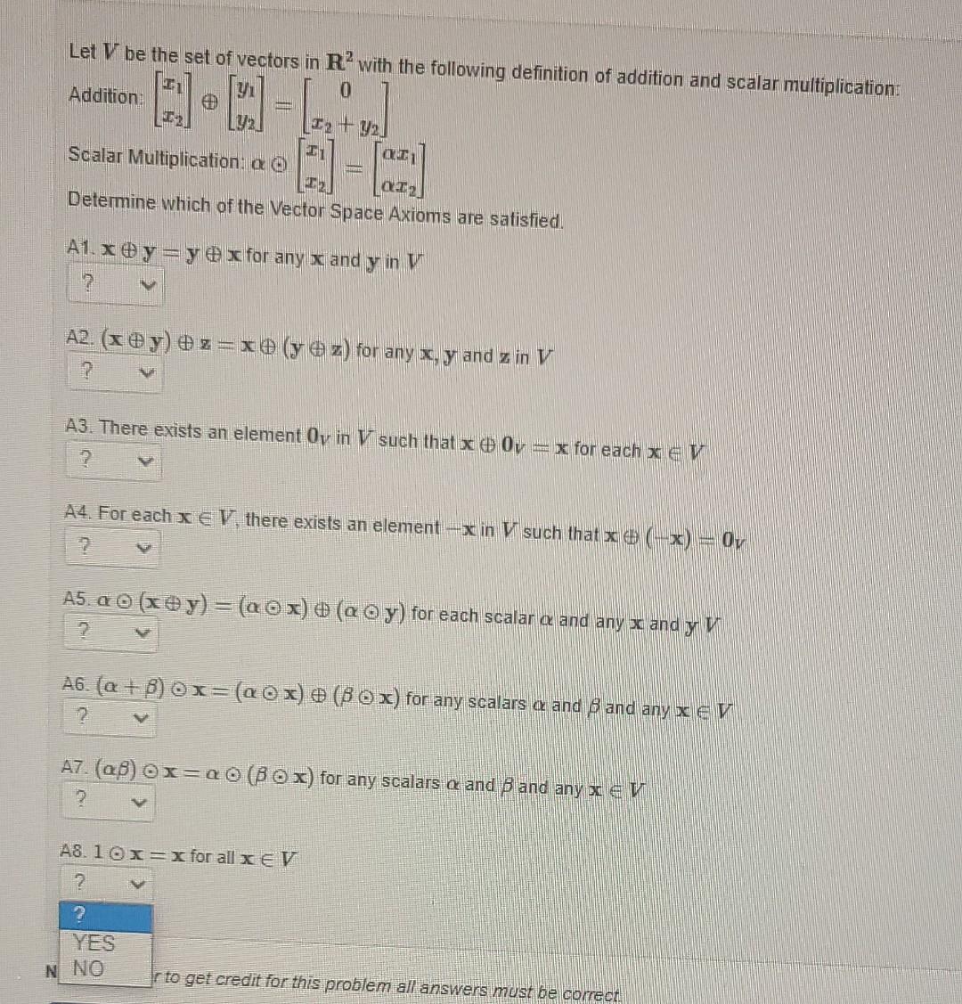 [Solved]: 3 Let ( V ) be the set of vectors in