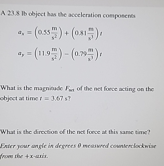 Solved A 23.8lb object has the acceleration | Chegg.com