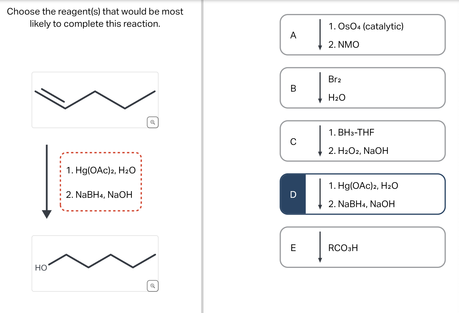 Solved Choose the reagent(s) ﻿that would be most likely to | Chegg.com