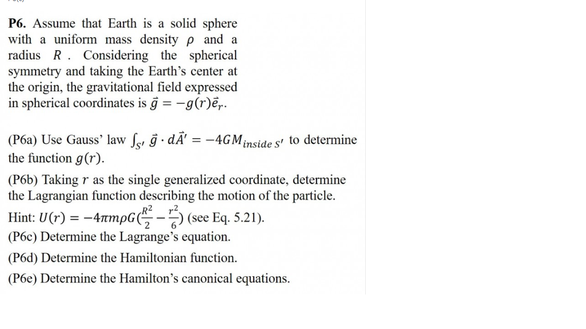 P6. ﻿Assume that Earth is a solid spherewith a | Chegg.com