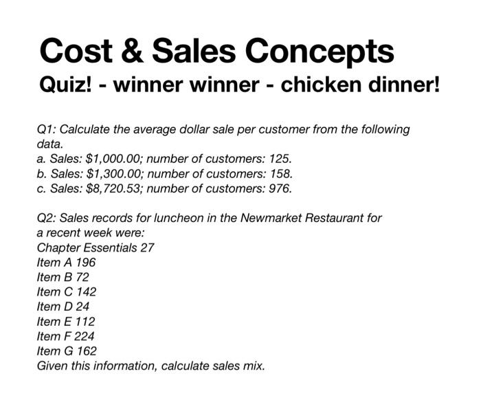 Solved Cost & Sales Concepts Quiz! - winner winner - chicken | Chegg.com
