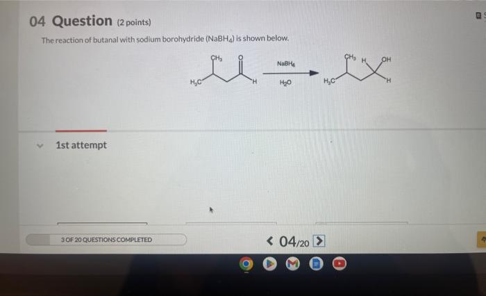 (2 points) The reaction of butanal with sodium | Chegg.com