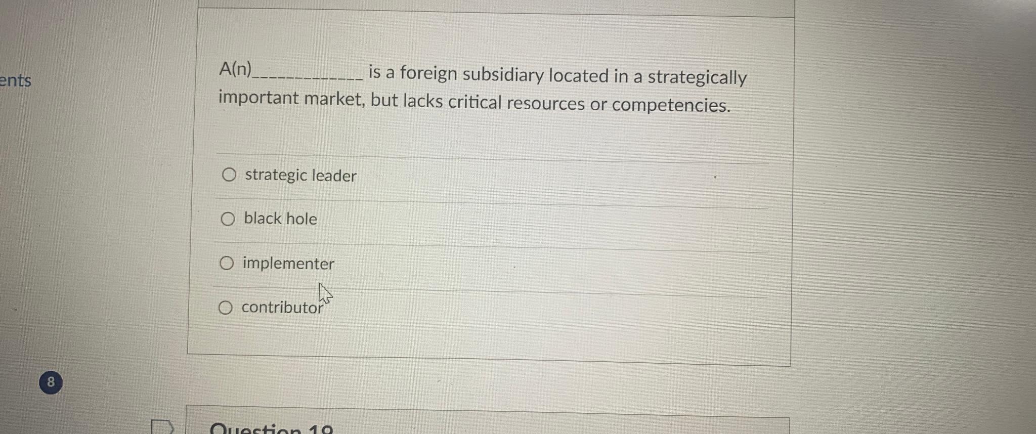 Solved is a foreign subsidiary located in a strategically | Chegg.com