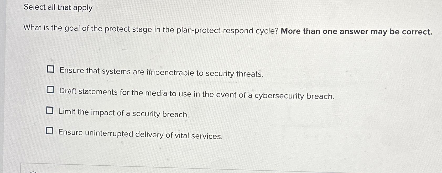 Solved Select all that applyWhat is the goal of the protect | Chegg.com