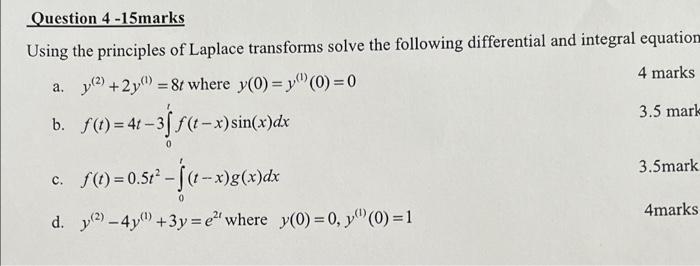 Solved Question 4 -15marks Using the principles of Laplace | Chegg.com