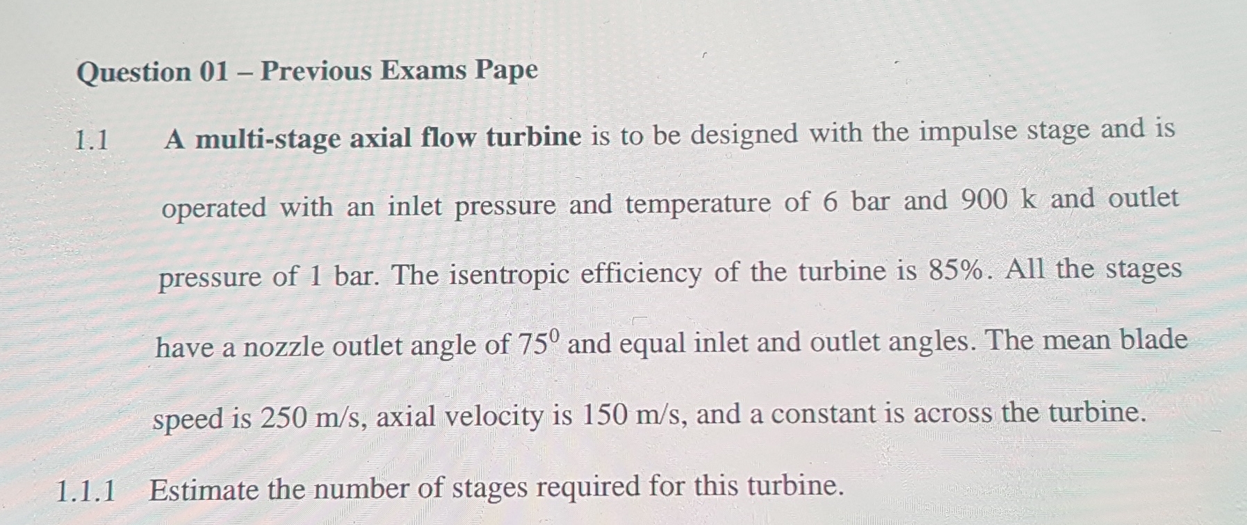 Solved Question 01 - ﻿Previous Exams Pape1.1 ﻿A multi-stage | Chegg.com