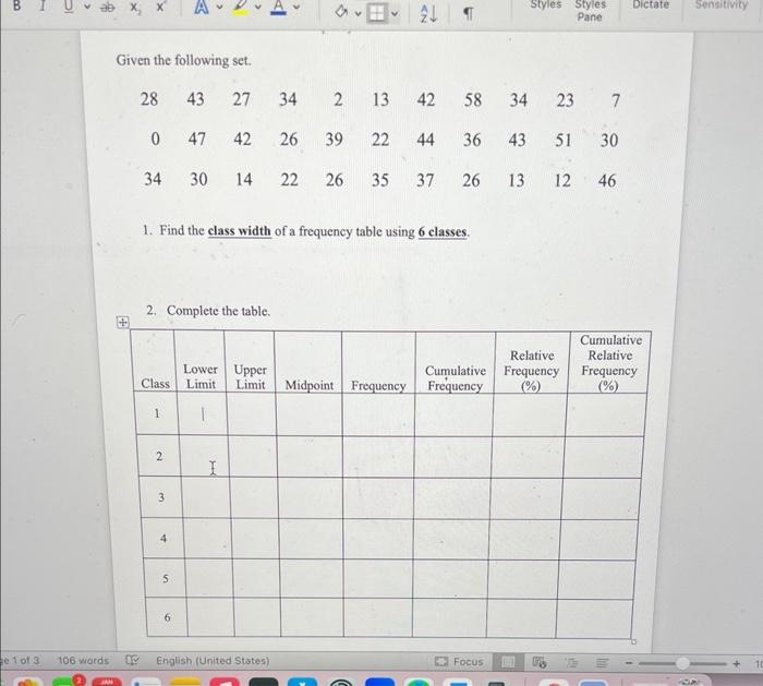 Solved Given the following set. 1. Find the class width of a | Chegg.com