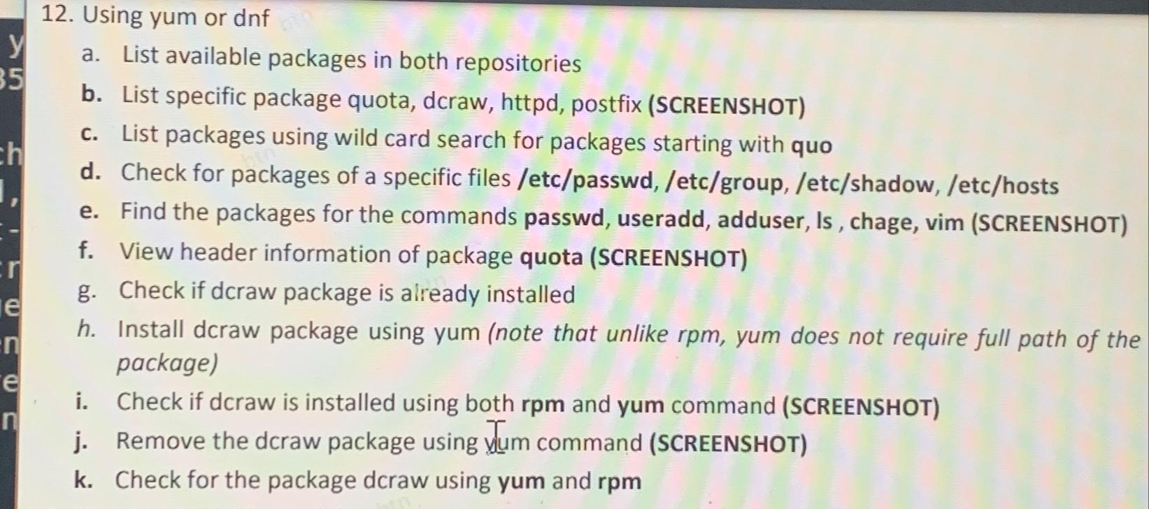 Solved Using yum or dnfa. ﻿List available packages in both | Chegg.com