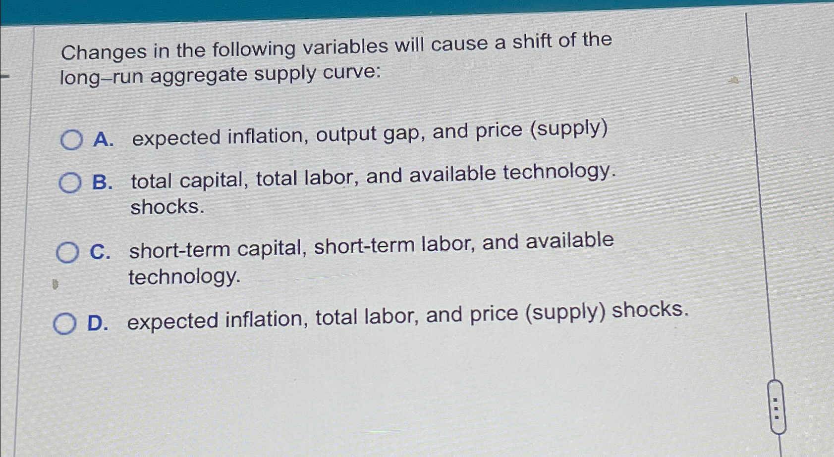 Solved Changes in the following variables will cause a shift | Chegg.com