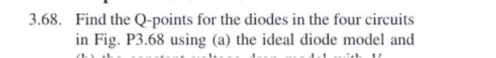 Solved 68. Find the Q-points for the diodes in the four | Chegg.com