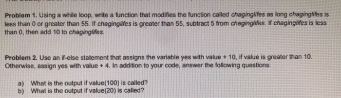 Solved Problem 1 Using A While Loop Write A Function That 2419