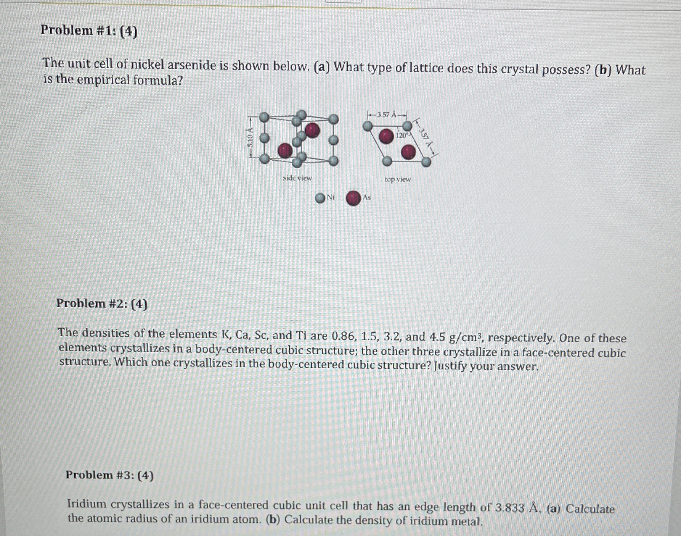 Solved Problem #1: (4)The unit cell of nickel arsenide is | Chegg.com
