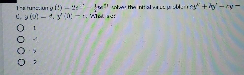 Solved The Function Yt 2ext Text Solves The Initial 6952