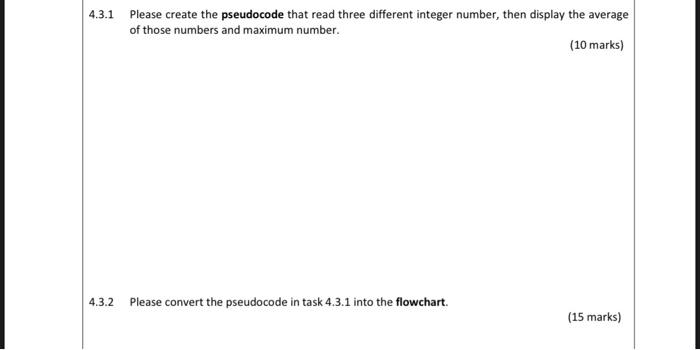 Solved 131 Please Create The Pseudocode That Read Three 1488