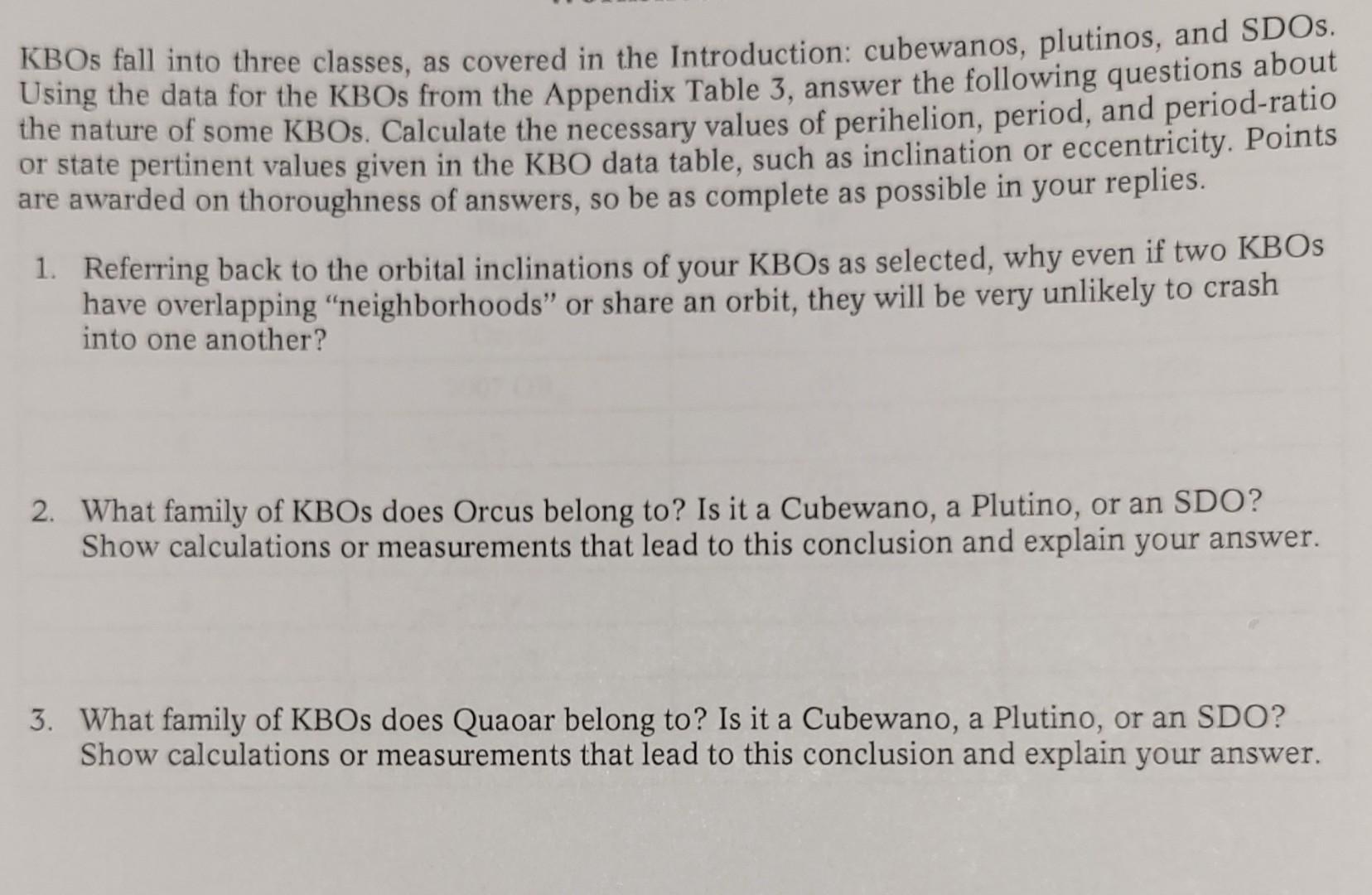Solved KBOS fall into three classes, as covered in the | Chegg.com