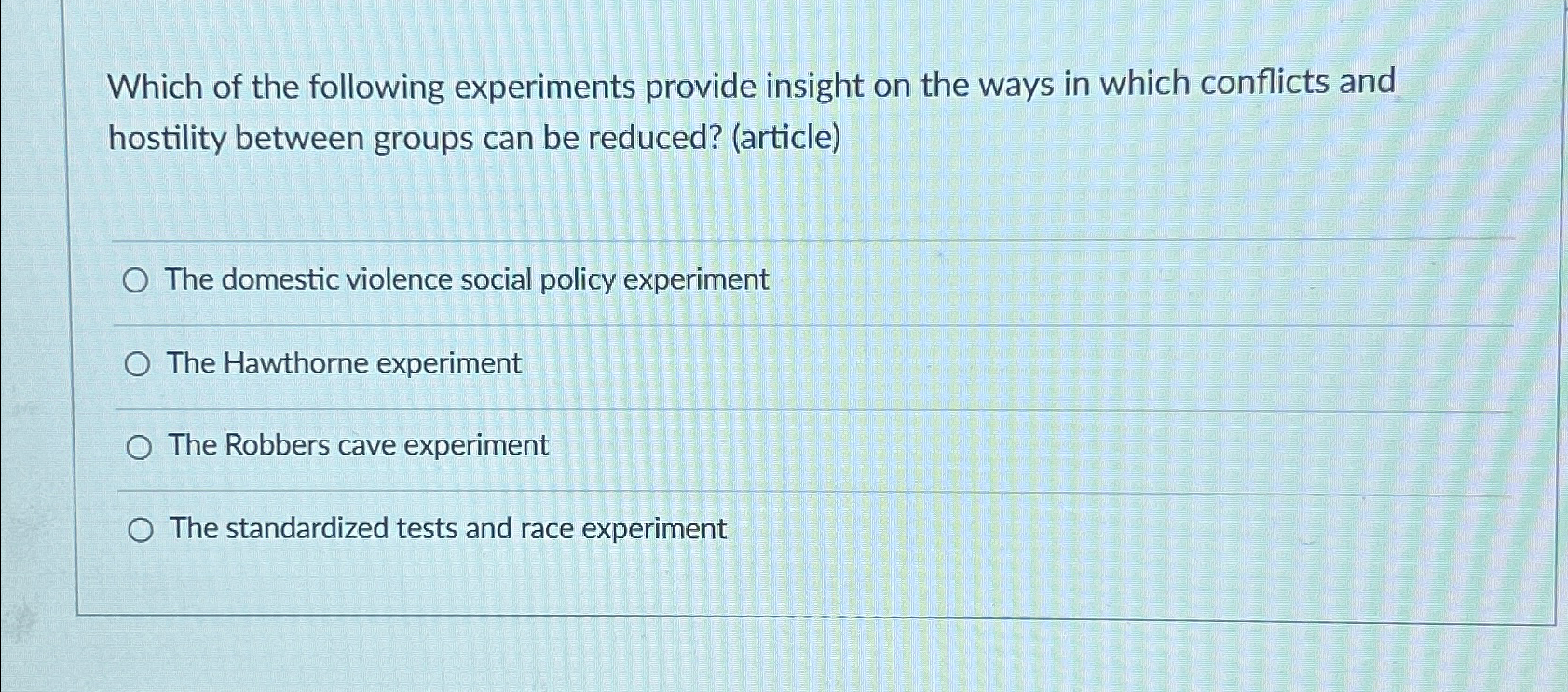 Solved Which of the following experiments provide insight on | Chegg.com