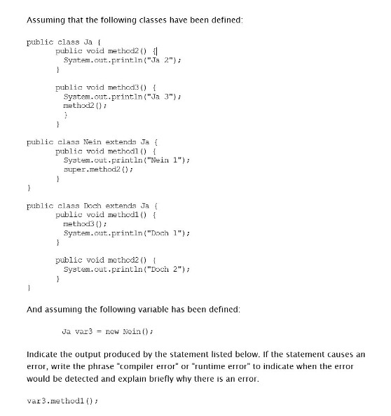 Solved Assuming that the following classes have been | Chegg.com