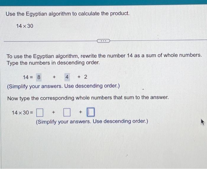 Solved Use the Egyptian algorithm to calculate the product. | Chegg.com