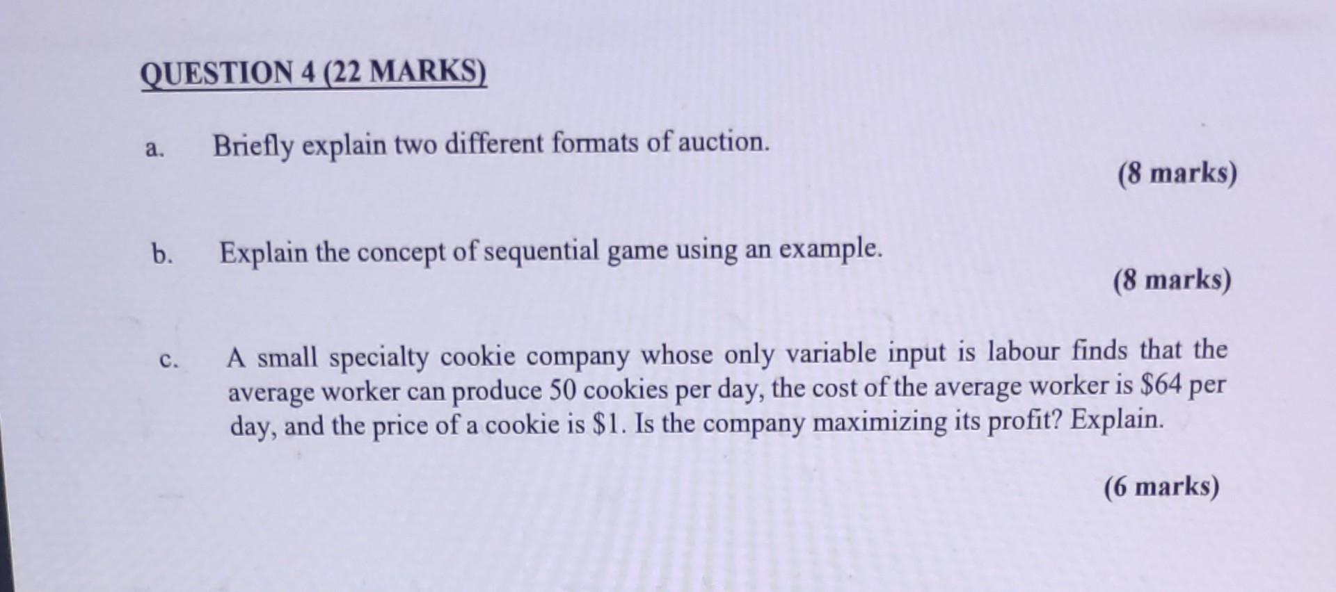 Solved QUESTION 4 (22 MARKS) a. Briefly explain two | Chegg.com