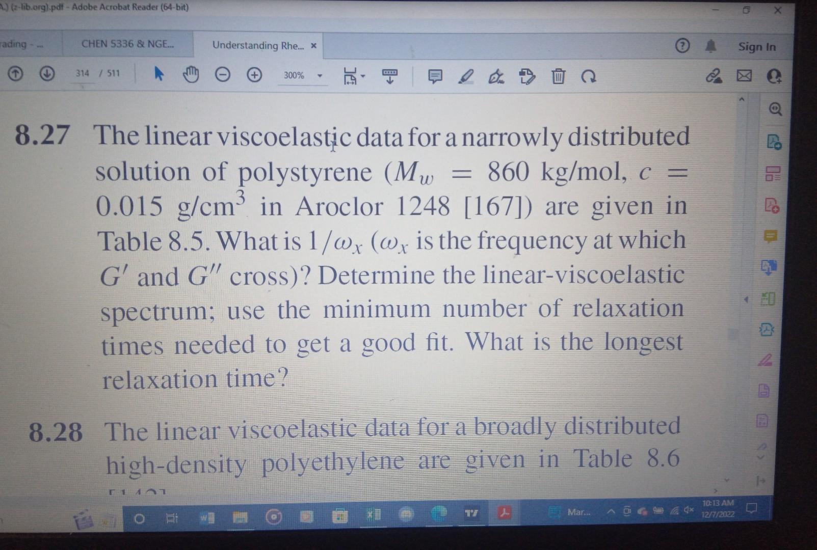 Solved TABLE 8.53.27 The linear viscoelastic data for a | Chegg.com