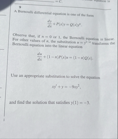 Solved 9A Bernoulli differential equation is one of the | Chegg.com