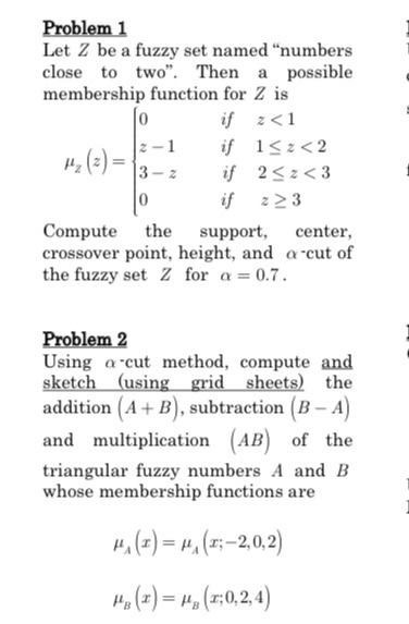 Solved Problem 1 Let Z be a fuzzy set named "numbers close | Chegg.com