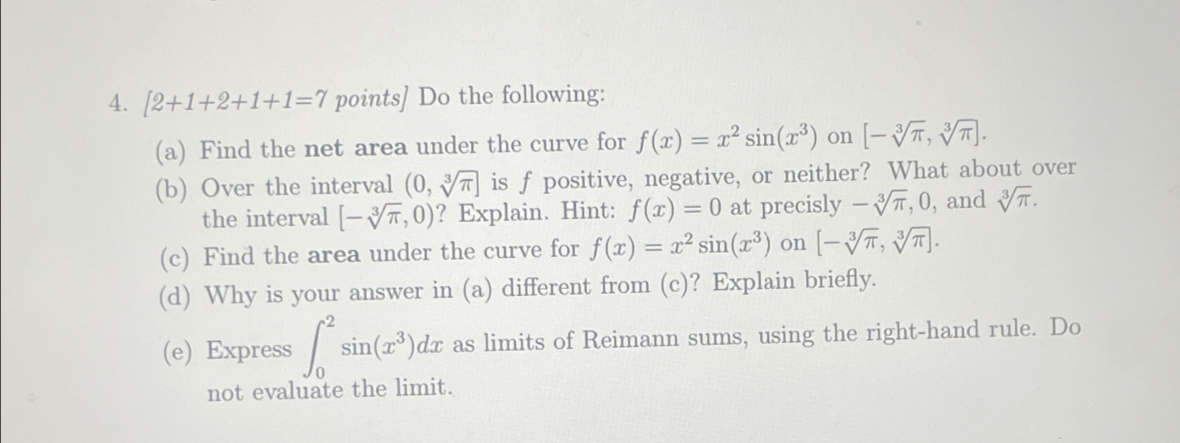 Solved points] ﻿Do the following:(a) ﻿Find the net area | Chegg.com