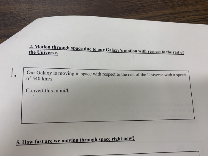 Solved 4. Motion through space due to our Galaxy's motion | Chegg.com