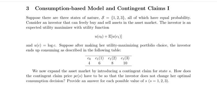 3 Consumption-based Model and Contingent Claims I | Chegg.com