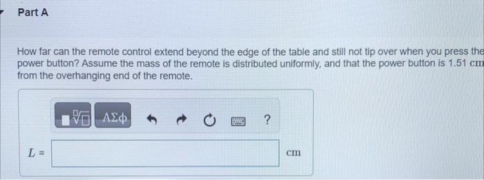 Solved A 0.132 kg remote control 24.0 cm long rests on a | Chegg.com