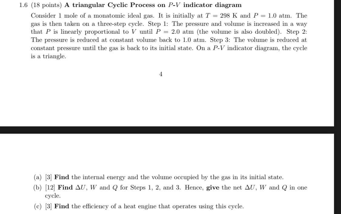 Solved 1.6 (18 ﻿points) ﻿A triangular Cyclic Process on P-V | Chegg.com