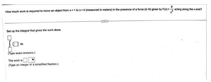 Solved Set up the integral that gives the work done.A spring | Chegg.com