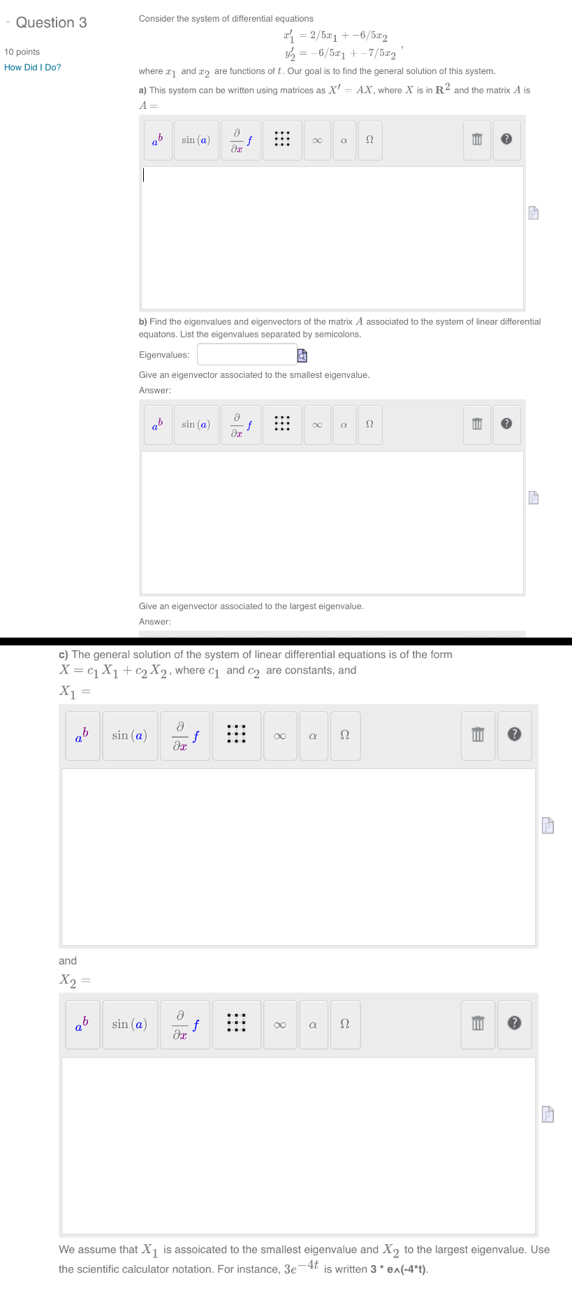 Solved by an EXPERT Question 3Consider the system of differential | Chegg.com