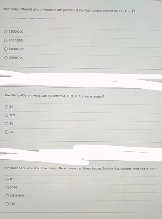 Solved How many different phone numbers are possible if the | Chegg.com